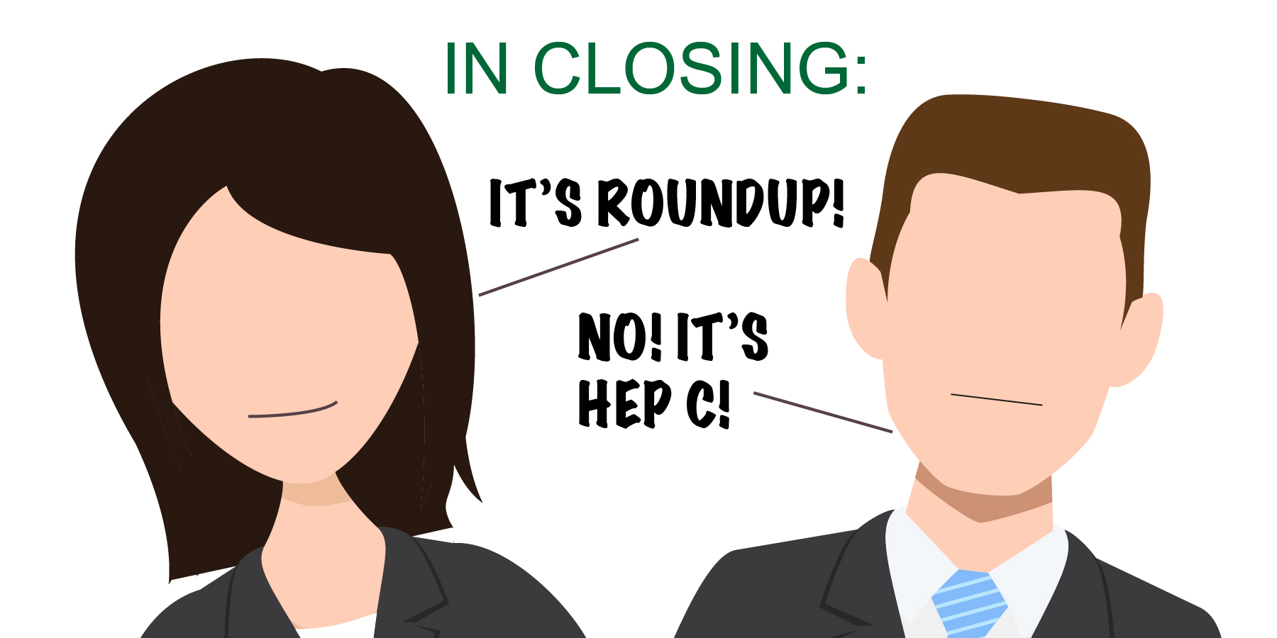 Day 10 - And So In Closing - Glyphosate Facts